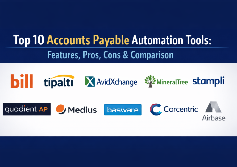 Top 10 Accounts Payable Automation Tools: Features, Pros, Cons ...