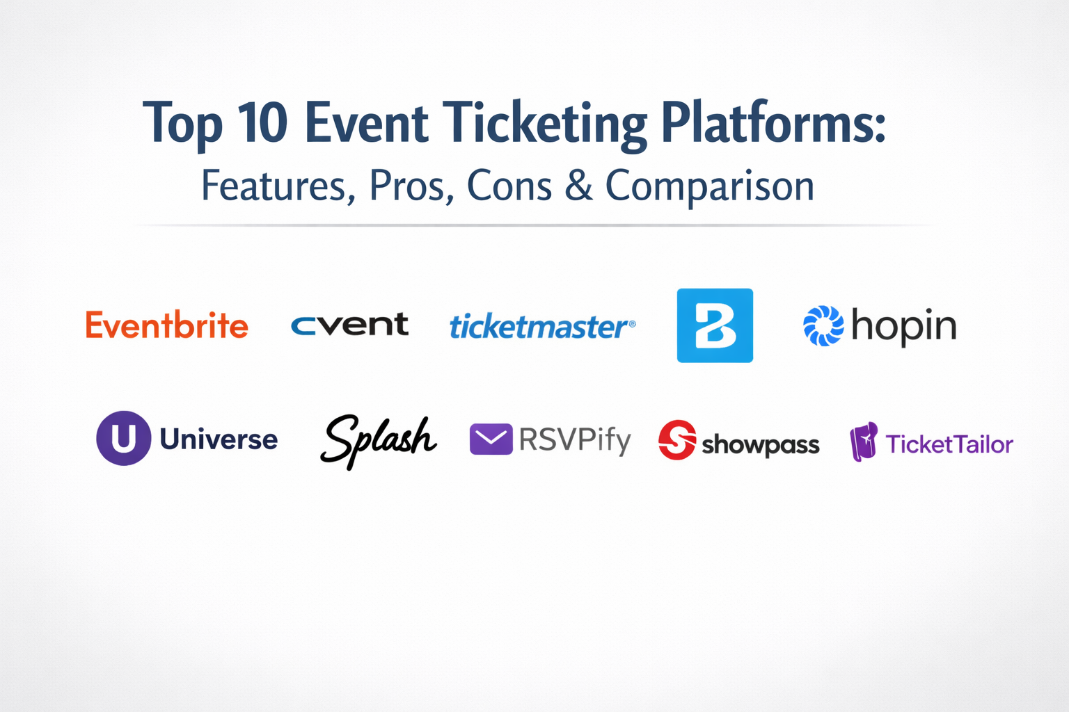 Top 10 Event Ticketing Platforms: Features, Pros, Cons & Comparison ...