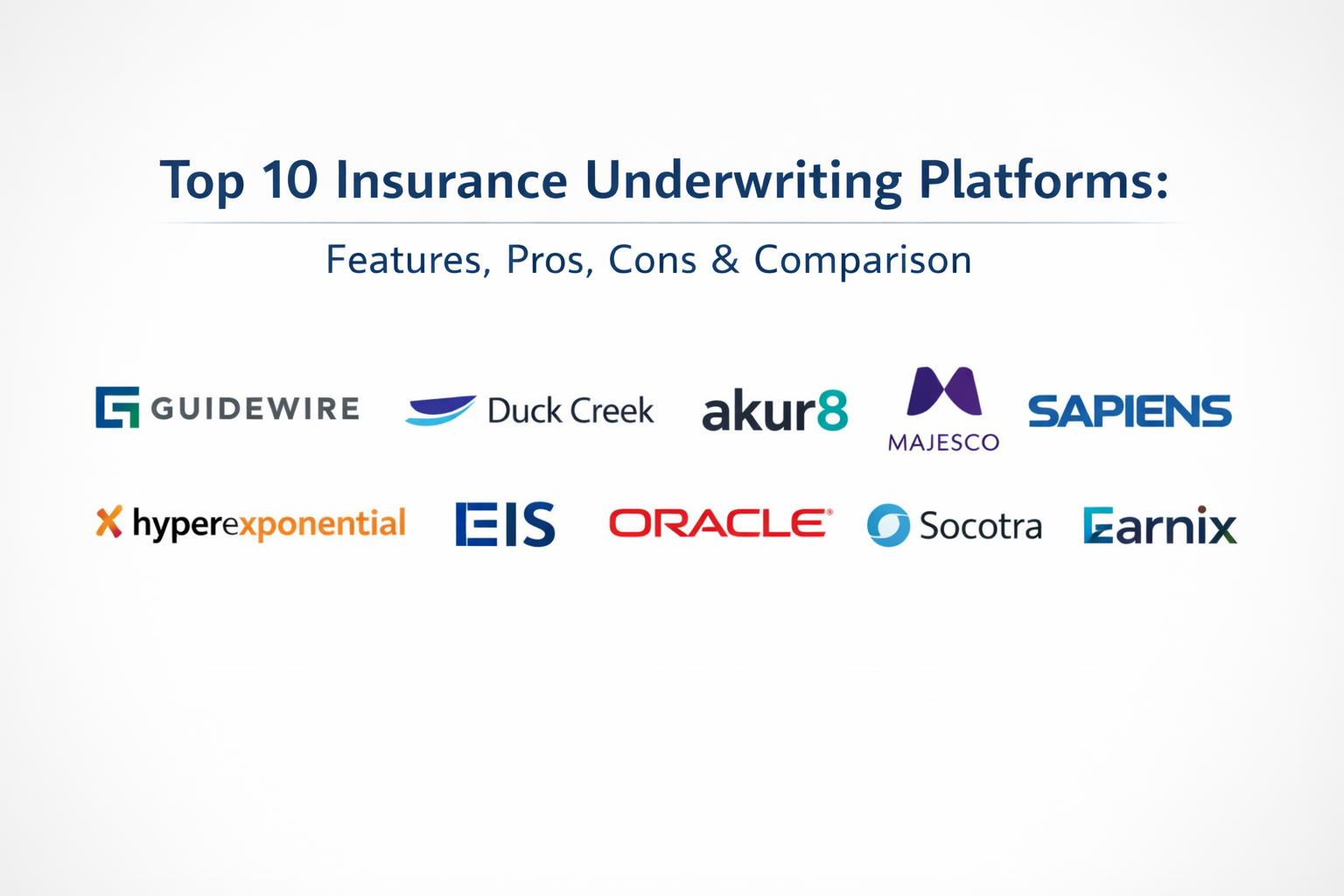 Top 10 Insurance Underwriting Platforms: Features, Pros, Cons ...