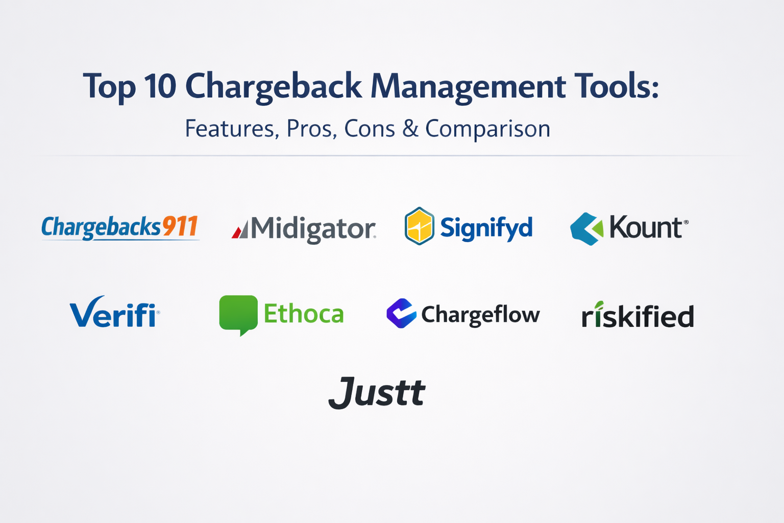 Top 10 Chargeback Management Tools: Features, Pros, Cons & Comparison ...